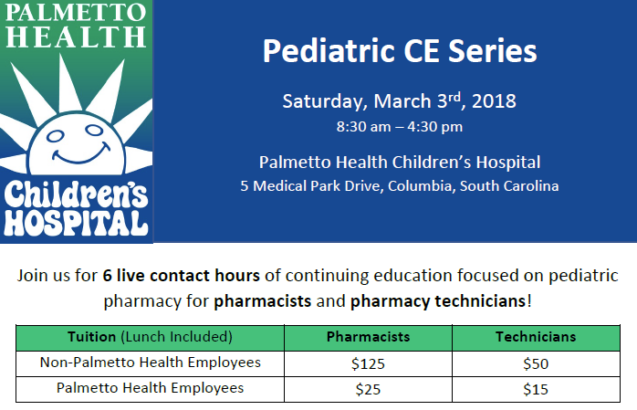 Pediatric CE Series 2018 (Pharmacists) - UofSC College of Pharmacy ...